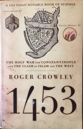 Book Review: 1453 – History Present